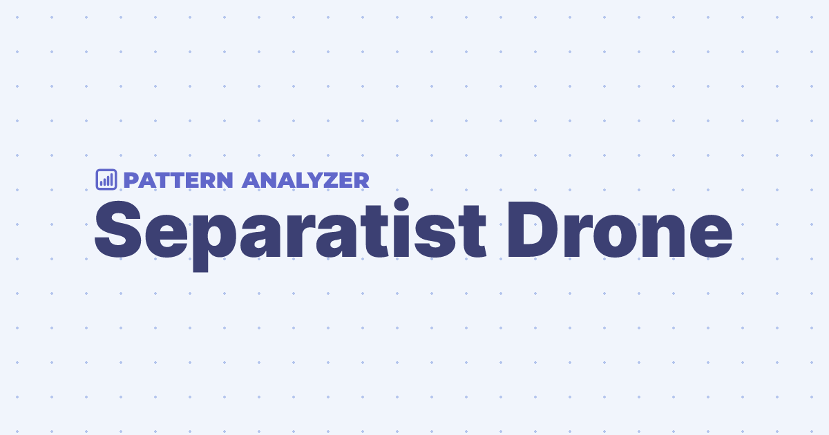 Separatist Drone | Pattern Analyzer