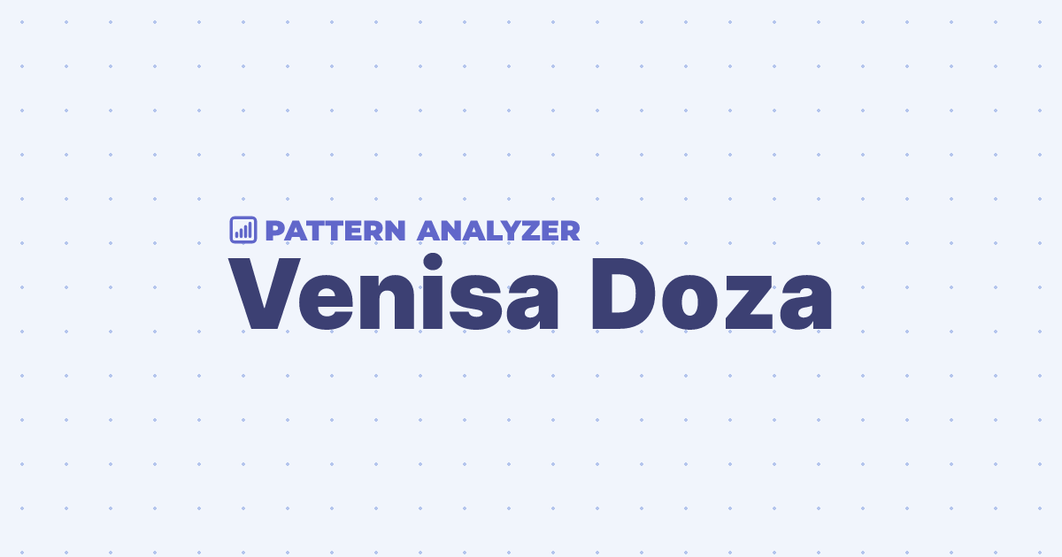 Venisa Doza | Pattern Analyzer